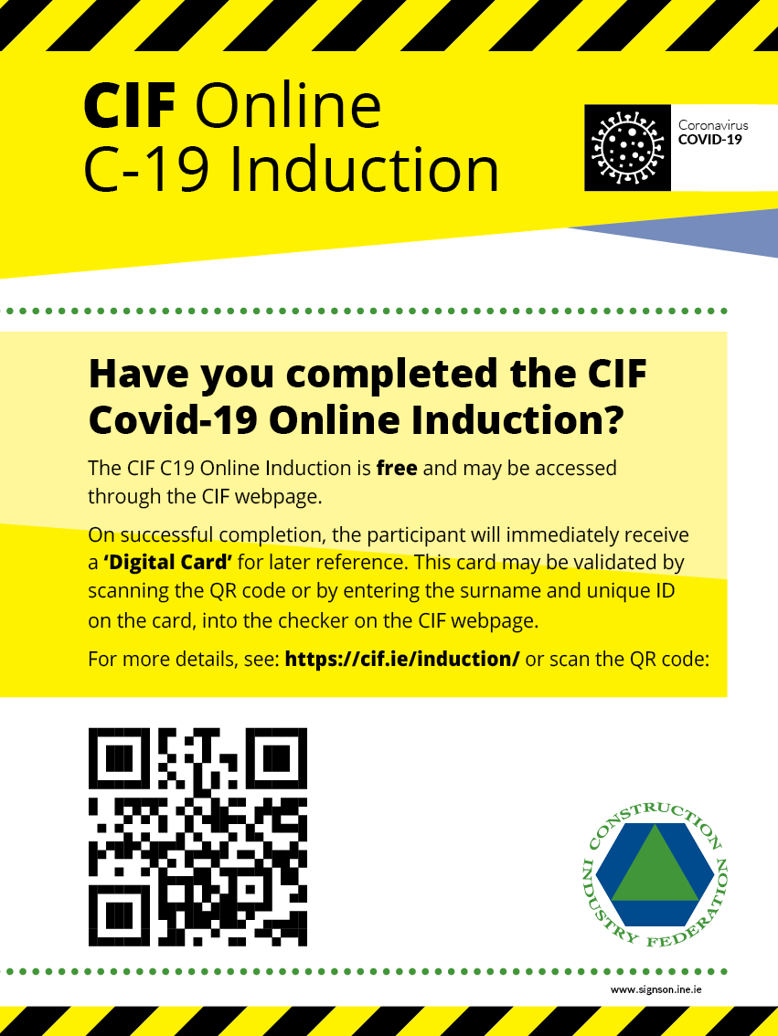 Have you completed the C-19 induction (CIF sign for Construction Indus