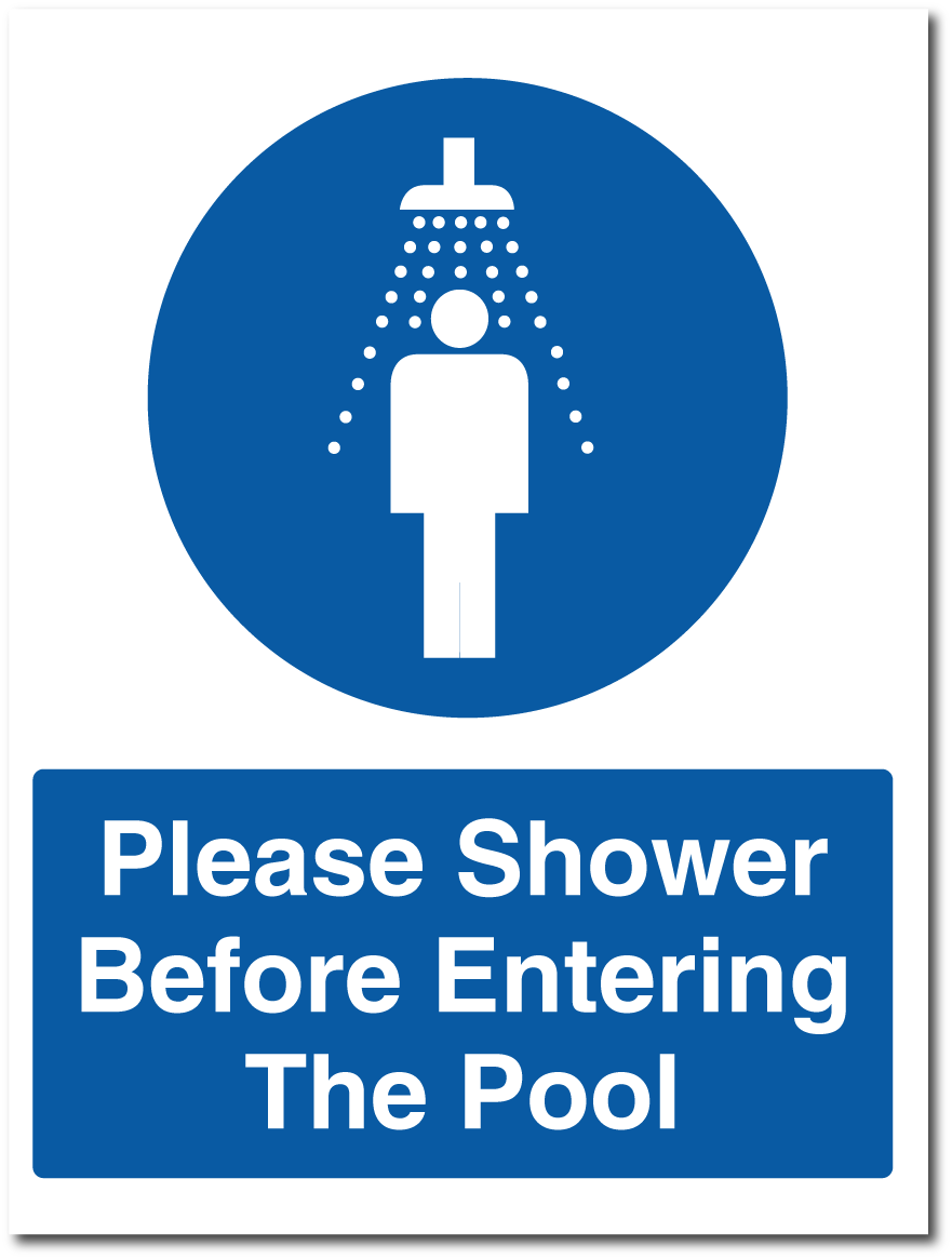 Please Shower Before Entering The Pool Sign